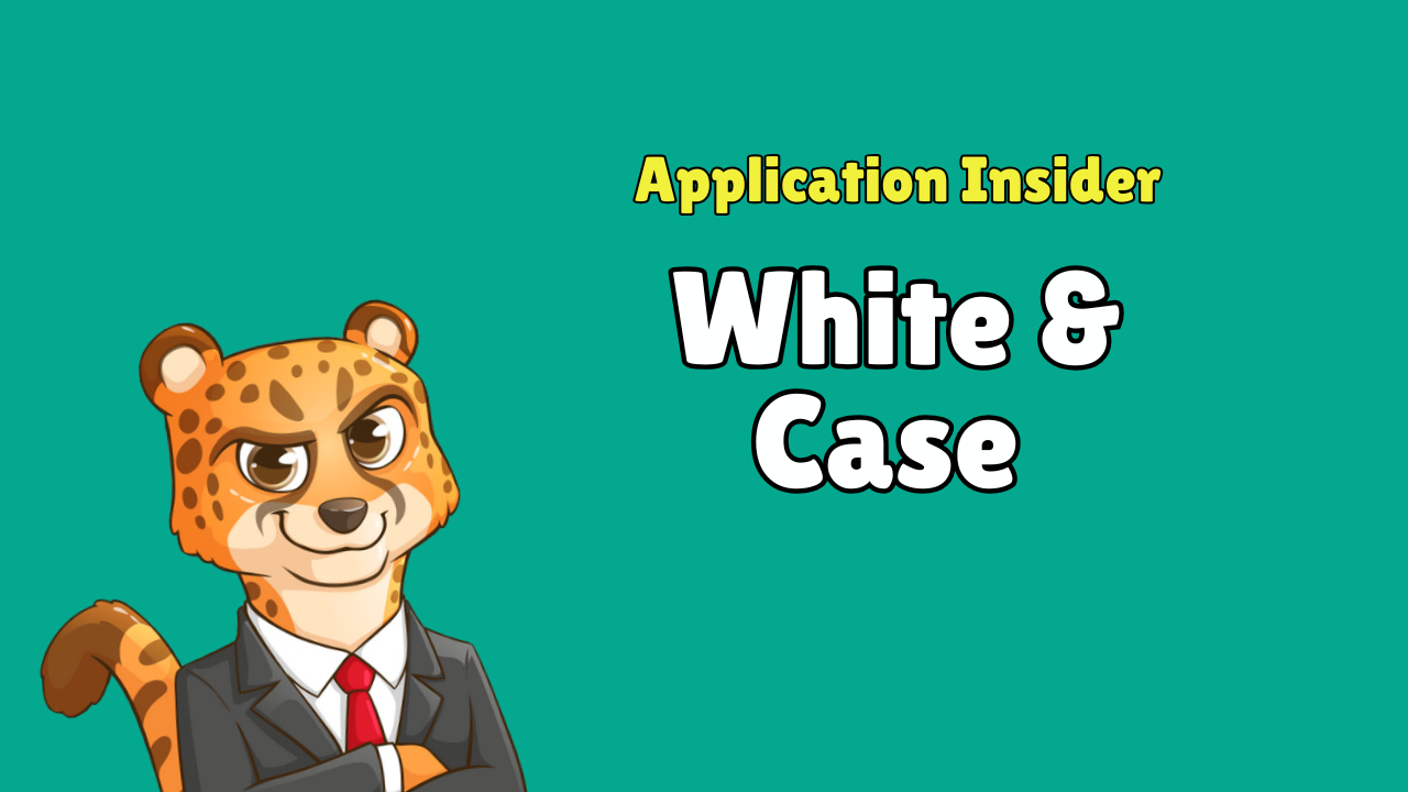 White & Case - Application Insider